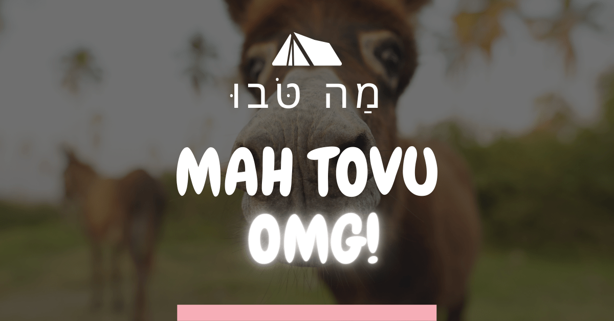 Mah Tovu Prayer