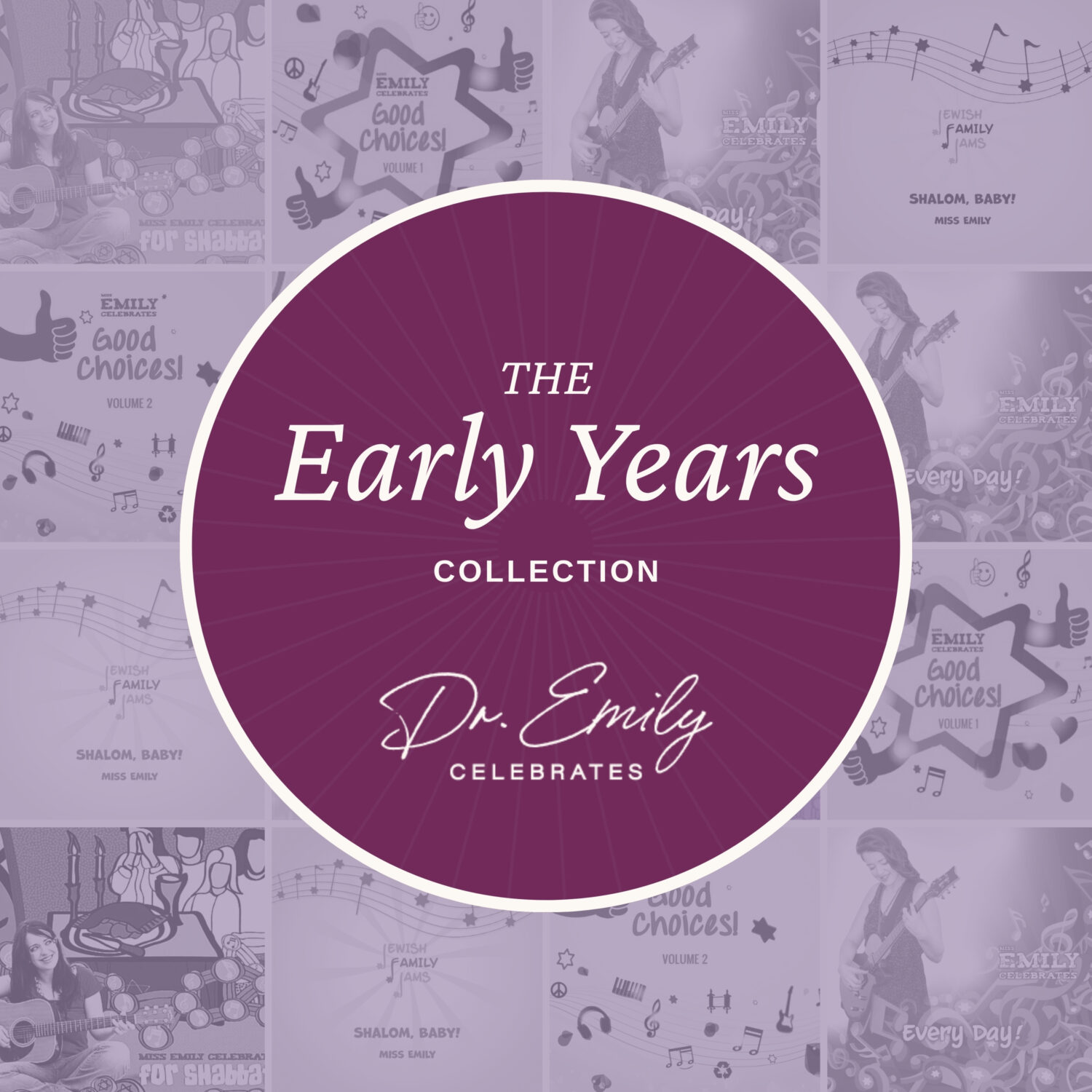 The Early Years Collection - Dr. Emily Celebrates